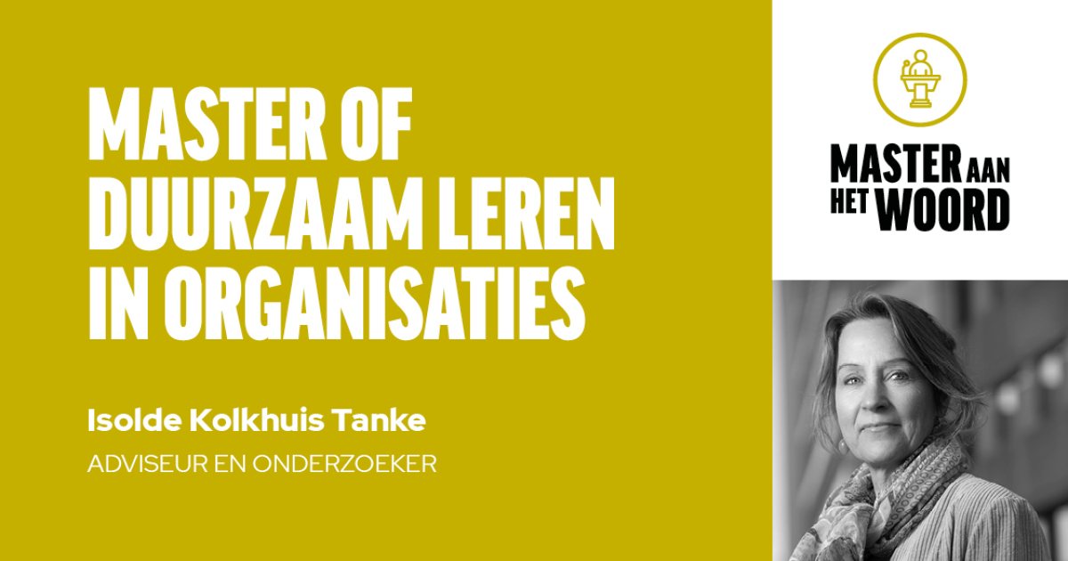 ‘Duurzaam leren in organisaties kan een uitdaging zijn’